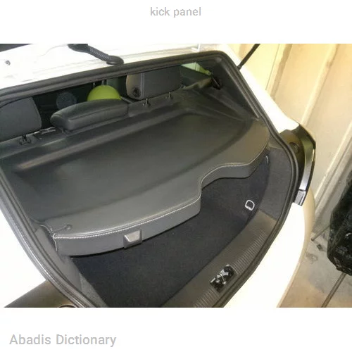 kick panel - معنی تخصصی در دیکشنری آبادیس